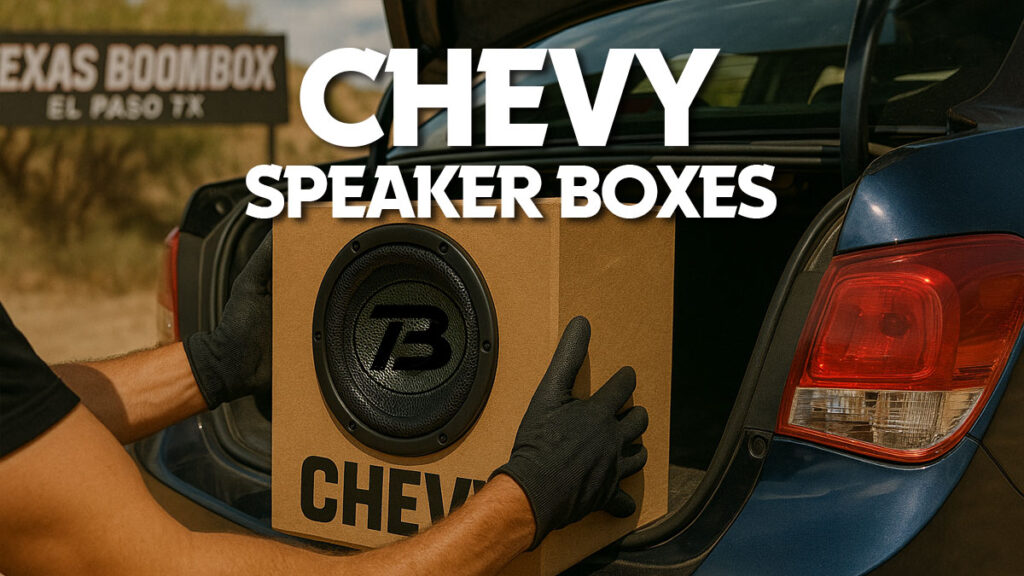 Chevy Speaker Box | El Paso Texas Boombox